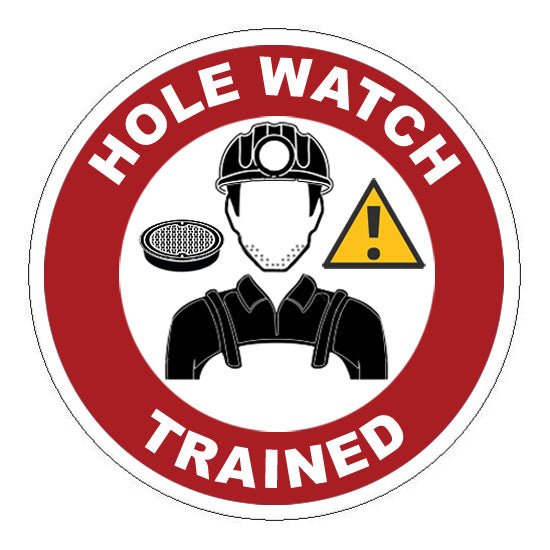 Hole Watch Trained Hard Hat Sticker 2 - 2 inch Circle – Construction ...